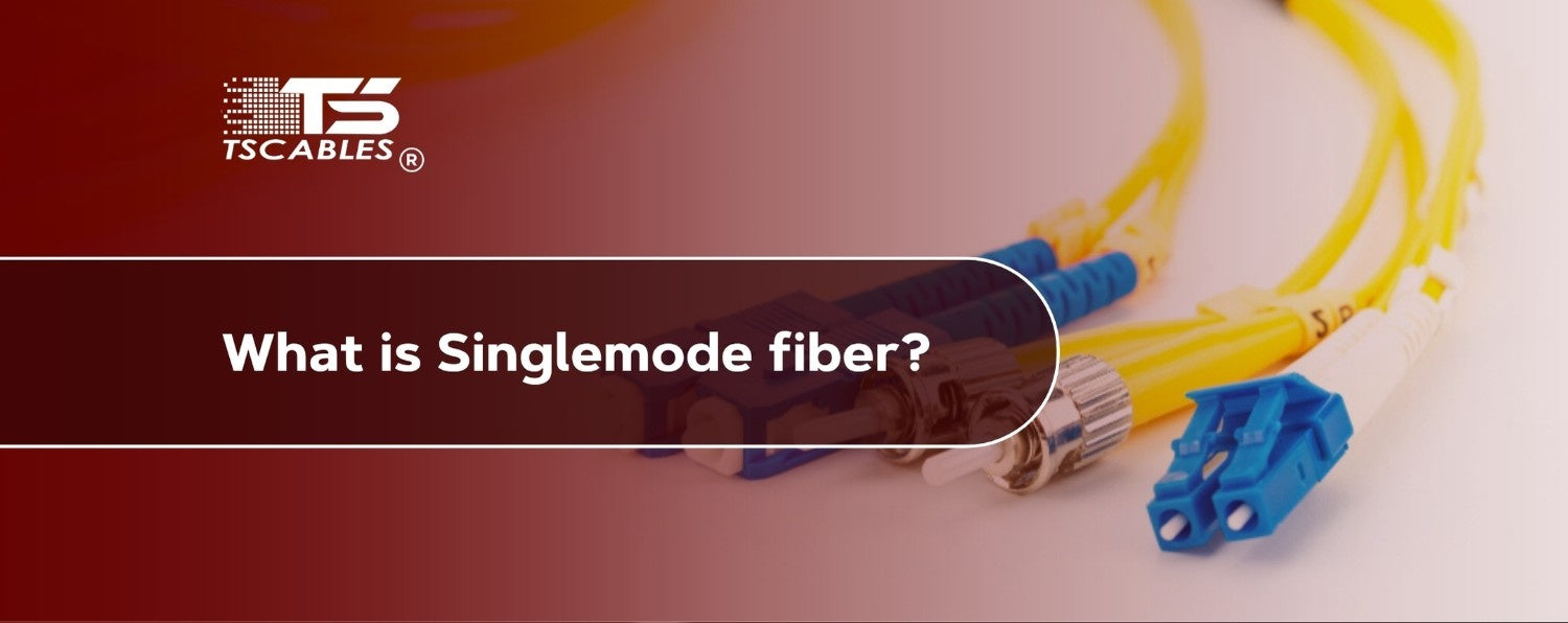 What is Single Mode Fiber? – TURNSTONE CABLES