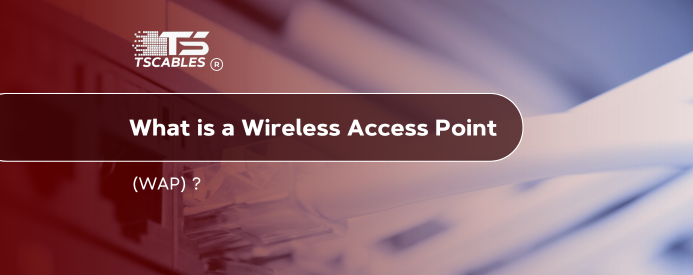 What is a Wireless Access Point (WAP)? – TURNSTONE CABLES