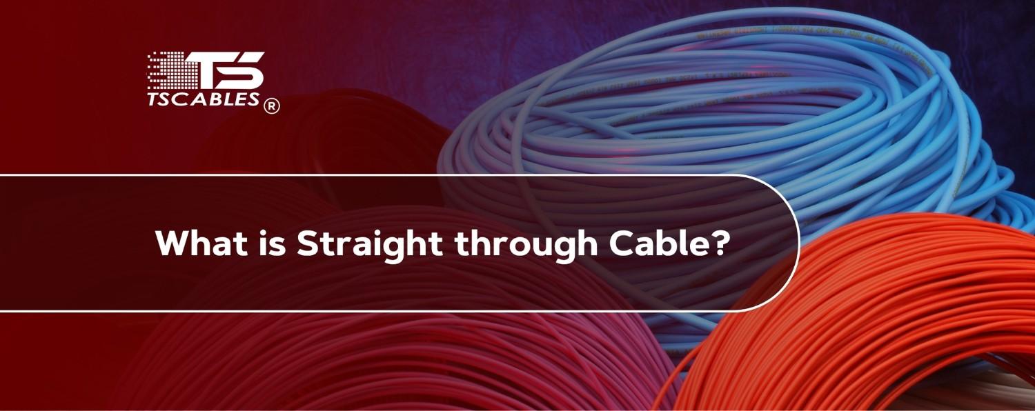 What is a Straight Cable? – TURNSTONE CABLES