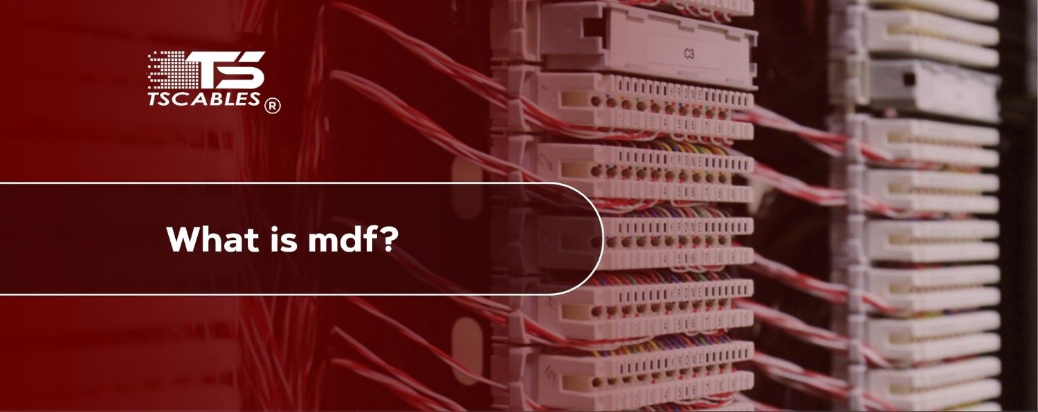 What is a Main Distribution Frame (MDF)? – TURNSTONE CABLES