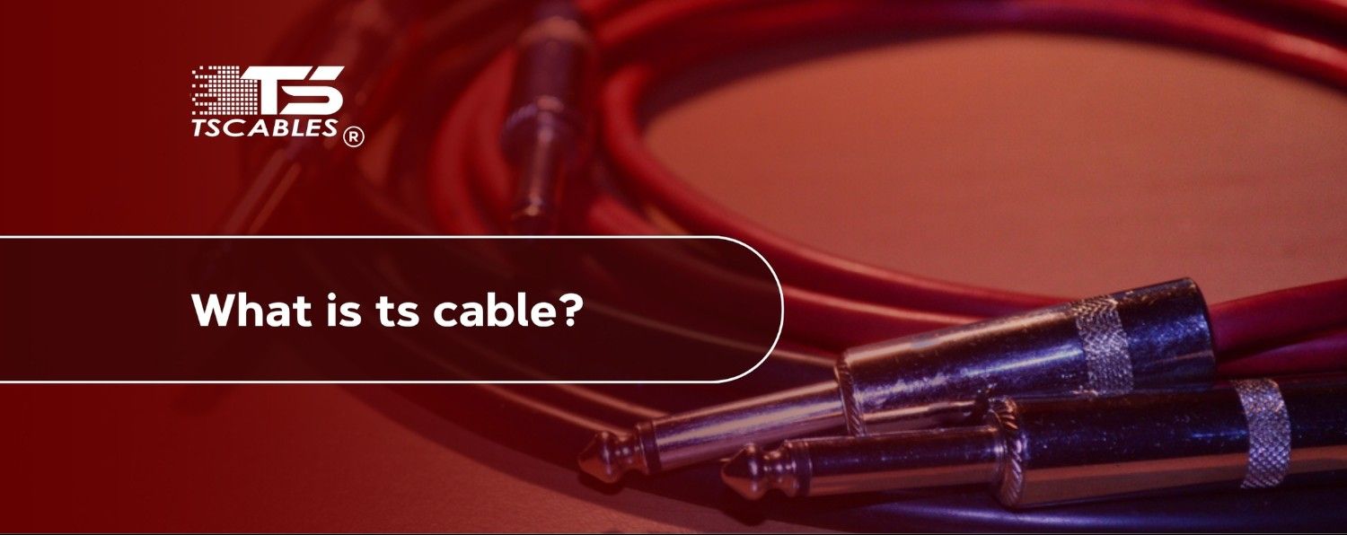 What is TS Cable? – TURNSTONE CABLES