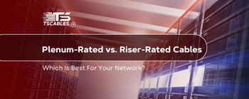 Plenum vs. Riser Cable Installation: Best Practices for Safety and Com – TURNSTONE CABLES